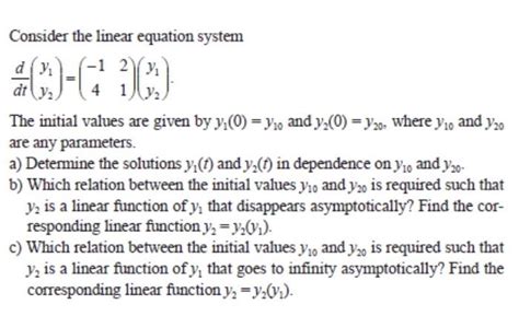 Consider The Linear Equation System