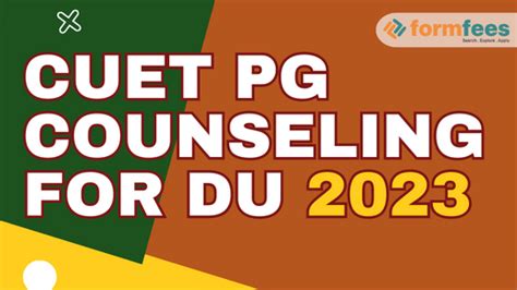 Cuet Pg Counseling For Du 2023 Formfees