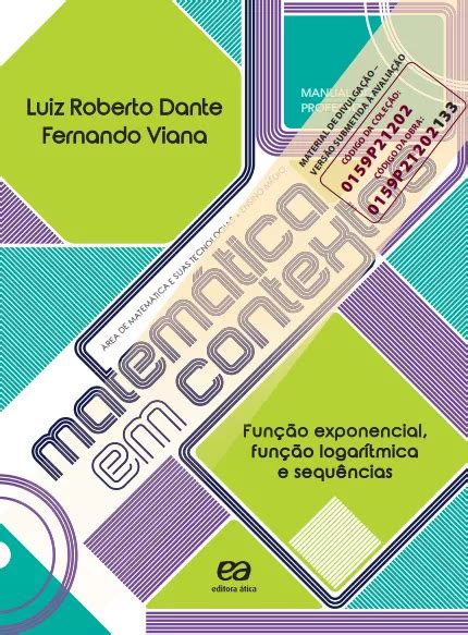 Matemática Em Contexto Função Exponencial Logaritmica E Sequências