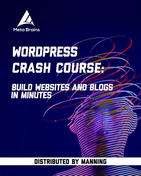 Wordpress Crash Course Build Websites And Blogs In Minutes Meta Brains