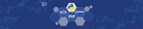 What Is PIP In Python Scaler Topics Scaler Topics