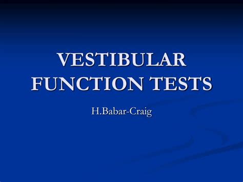 Ppt Vestibular Function Tests Powerpoint Presentation Id 243635