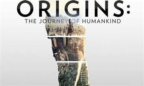 Origins The Journey Of Humankind Where To Watch And Stream Online