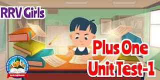 RRV Plus One Unit Test Raja Ravi Varma Girls Higher Secondary Babe Kilimanoor Trivandrum