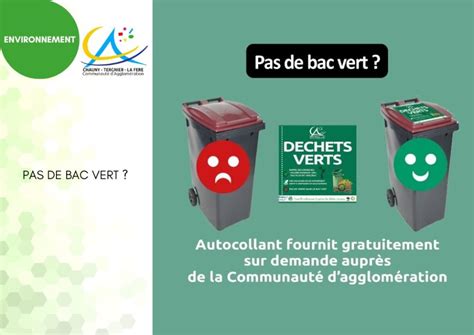 Déchets Verts Pas De Bac Vert Communauté Agglomération Ctlf
