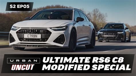 Ultimate Modified Audi Rs6 C8 Special Urban Uncut S2 Ep05 Youtube
