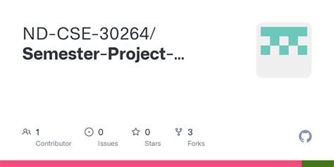 GitHub ND CSE 30264 Semester Project Skeleton Code