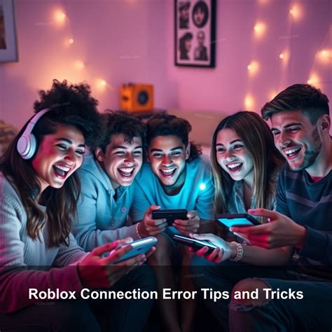 Best Solutions For Roblox Connection Issues Rxbbx