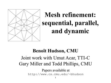 Ppt Mesh Refinement Sequential Parallel And Dynamic Powerpoint
