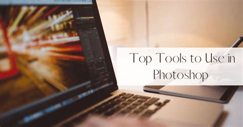 Top Tools To Use In Photoshop Creative Fabrica