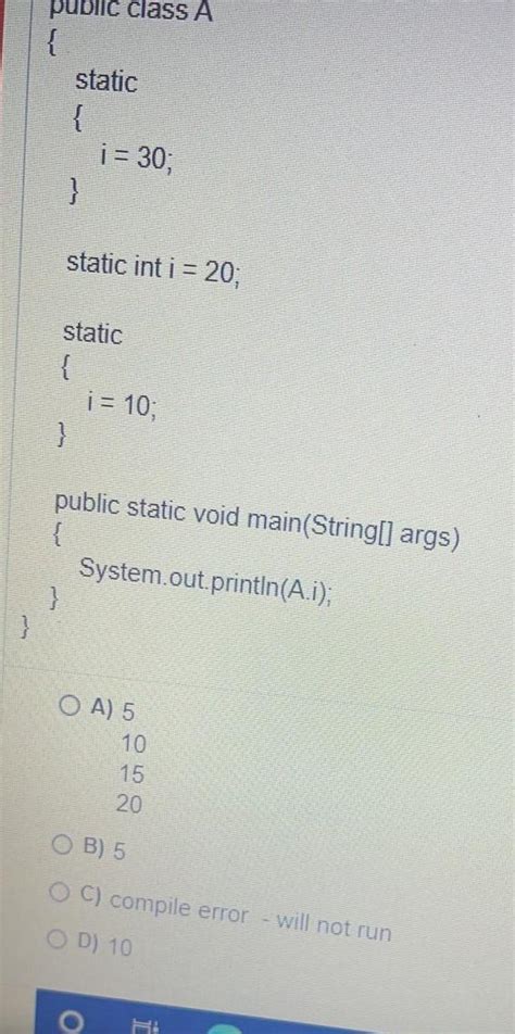 Solved Question 9 Of What Is The Output Public Class A