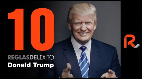 Donald Trump Sus 10 Reglas Del Éxito Subtitulado Youtube