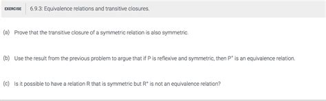 Solved Equivalence Relations And Transitive Closures Prove