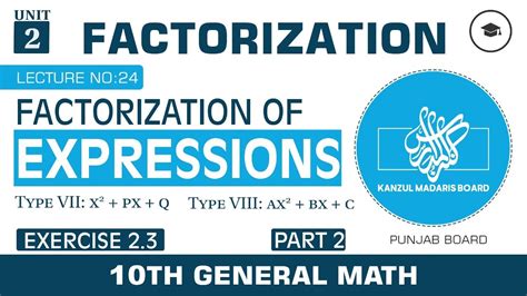 Factorization Of Expression Ex 23 Part 2 Class 10th Math Arts