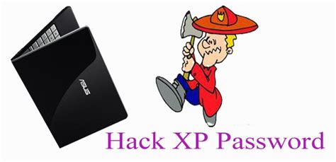 Hack Windows XP Password With 2 Easy Ways Crack Win Password