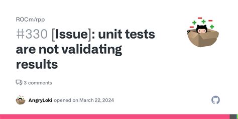 Issue Unit Tests Are Not Validating Results · Issue 330 · Rocmrpp