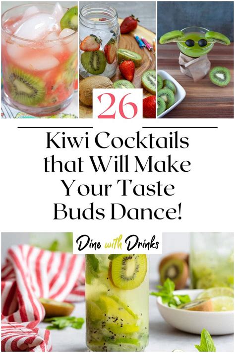 26 Kiwi Cocktails That Will Make Your Taste Buds Dance