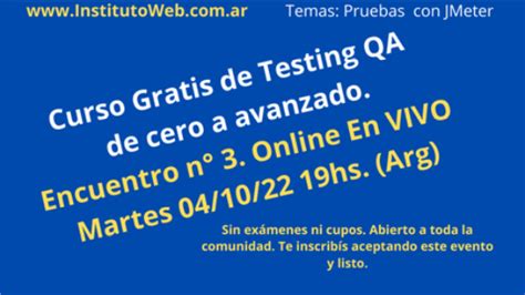Clase 3 Curso De Testing Qa Gratis Con Herramientas De Análisis Y