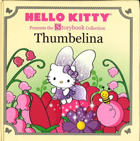 Hello Kitty Presents The Storybook Collection Thumbelina Bookxcess