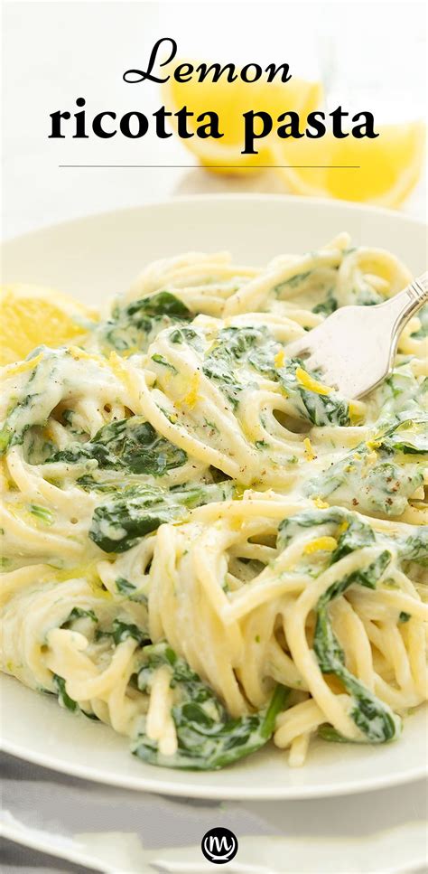 Easy Lemon Ricotta Pasta And Spinach Recipe Favorite Pasta Recipes