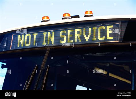 NOT IN SERVICE SIGN ON BUS Stock Photo Alamy