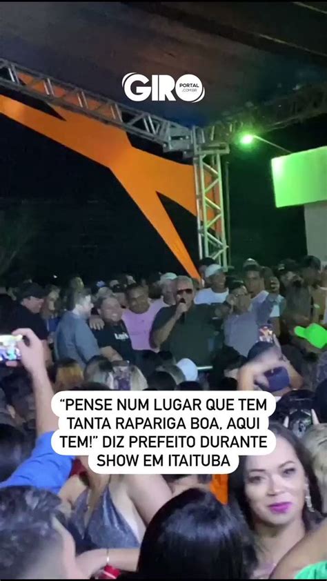 Sérgio A J Barretto on Twitter O prefeito de Itaituba no Pará
