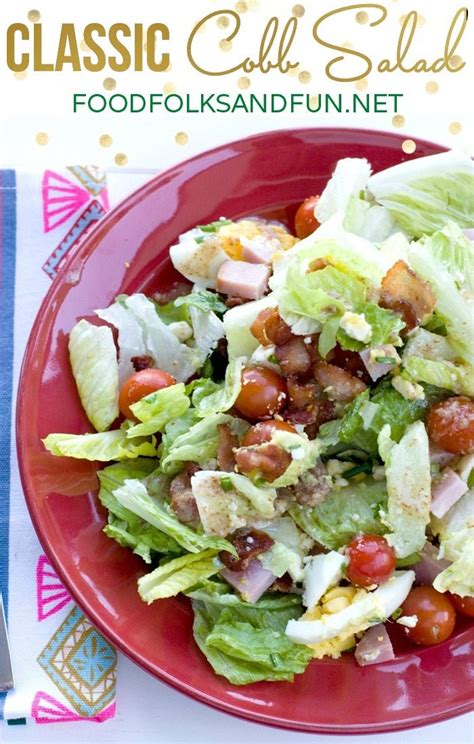 Cobb Salad Recipe Food Folks And Fun