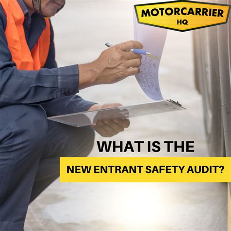The New Entrant Safety Audit Is A Motor Carrier Hq