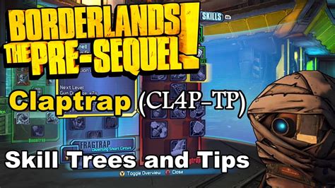 Borderlands The Pre Sequel Claptrap Skill Trees And Tips Youtube