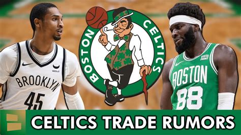 BIG TRADE COMING? Boston Celtics Trade Rumors Are HEATING UP Ahead Of ...