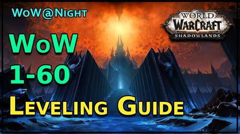 Wow 1 60 Leveling Guide Youtube