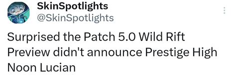 High Noon Lucian Will Get Prestige In Wild Rift R LucianMains