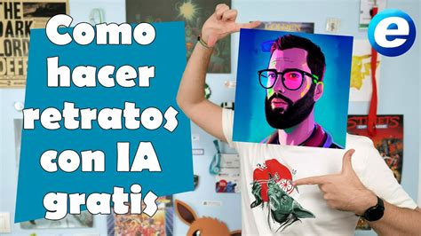 CÓMO HACER RETRATOS CON IA GRATIS INTELIGENCIA ARTIFICIAL YouTube