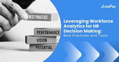 Leveraging Workforce Analytics For Hr Decision Making Tools