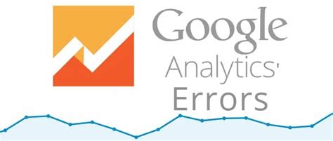 When Google Analytics Doesnt Work Properly