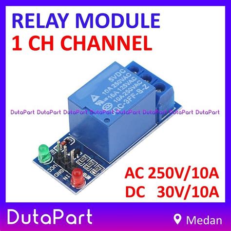 Jual Relay Module 1 CH Channel 250VAC 30VDC 10A 5V Low Level Trigger