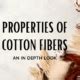 Properties Of Cotton Fibers An In Depth Look TextileTuts