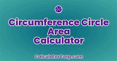 Circumference Circle Area Calculator