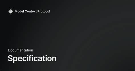 Specification Model Context Protocol