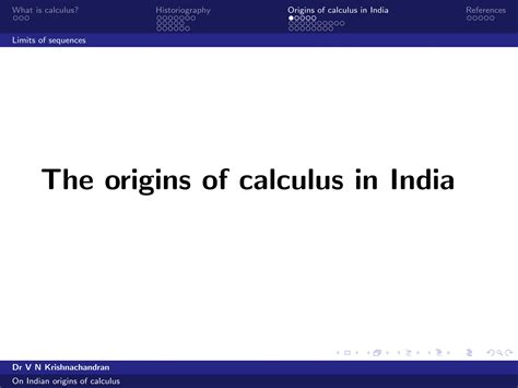 The Untold Story Of Indian Origins Of Claculus Ppt