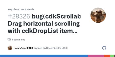 Bug Cdkscrollable Drag Horizontal Scrolling With Cdkdroplist Item And