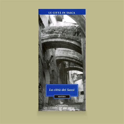 La Città Dei Sassi Altrimedia Edizioni