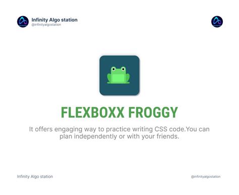 Infinity Algo Station On Linkedin Flexboxfroggy Cssflexbox Learncoding Webdevelopment
