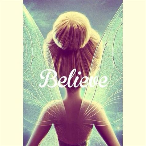 Believe Tinkerbell Quotes Tinkerbell And Friends Tinkerbell Disney