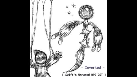 Swifts Unnamed Rpg Ost Inverted Youtube