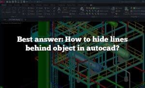 Best Answer How To Hide Lines Behind Object In Autocad
