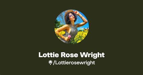 Lottie Rose Wright Instagram Tiktok Linktree
