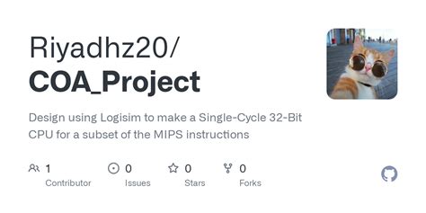 Github Riyadhz20coaproject Design Using Logisim To Make A Single Cycle 32 Bit Cpu For A