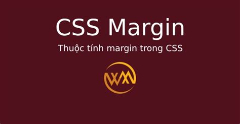 Thuộc Tính Margin Trong Css