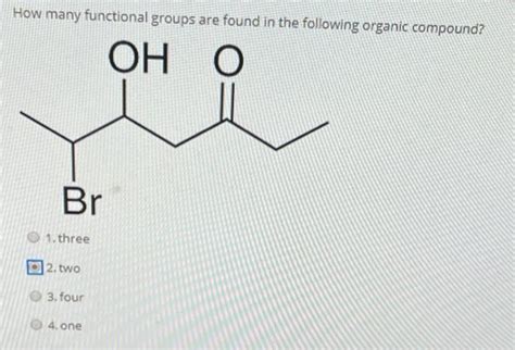 Solved How many functional groups are found in the following | Chegg.com